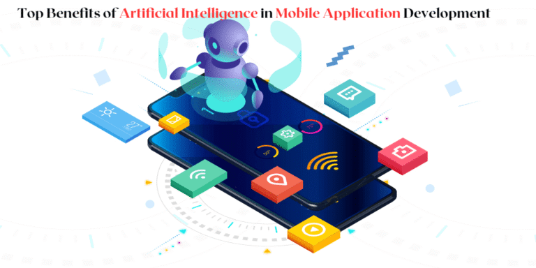 Top Benefits of Artificial Intelligence in Mobile App Development - VH Info