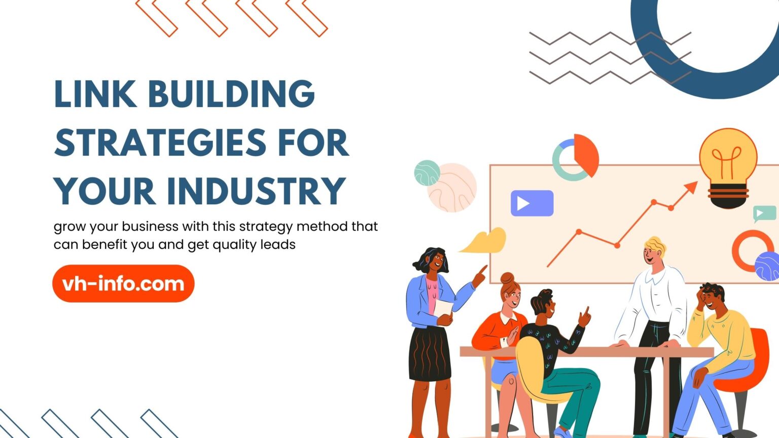 Top 8 Link Building Strategies (With Examples) - VH Info