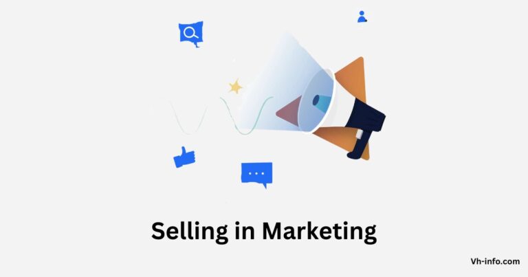 Selling in Marketing: Definition, Process, Importance, Types & Examples ...