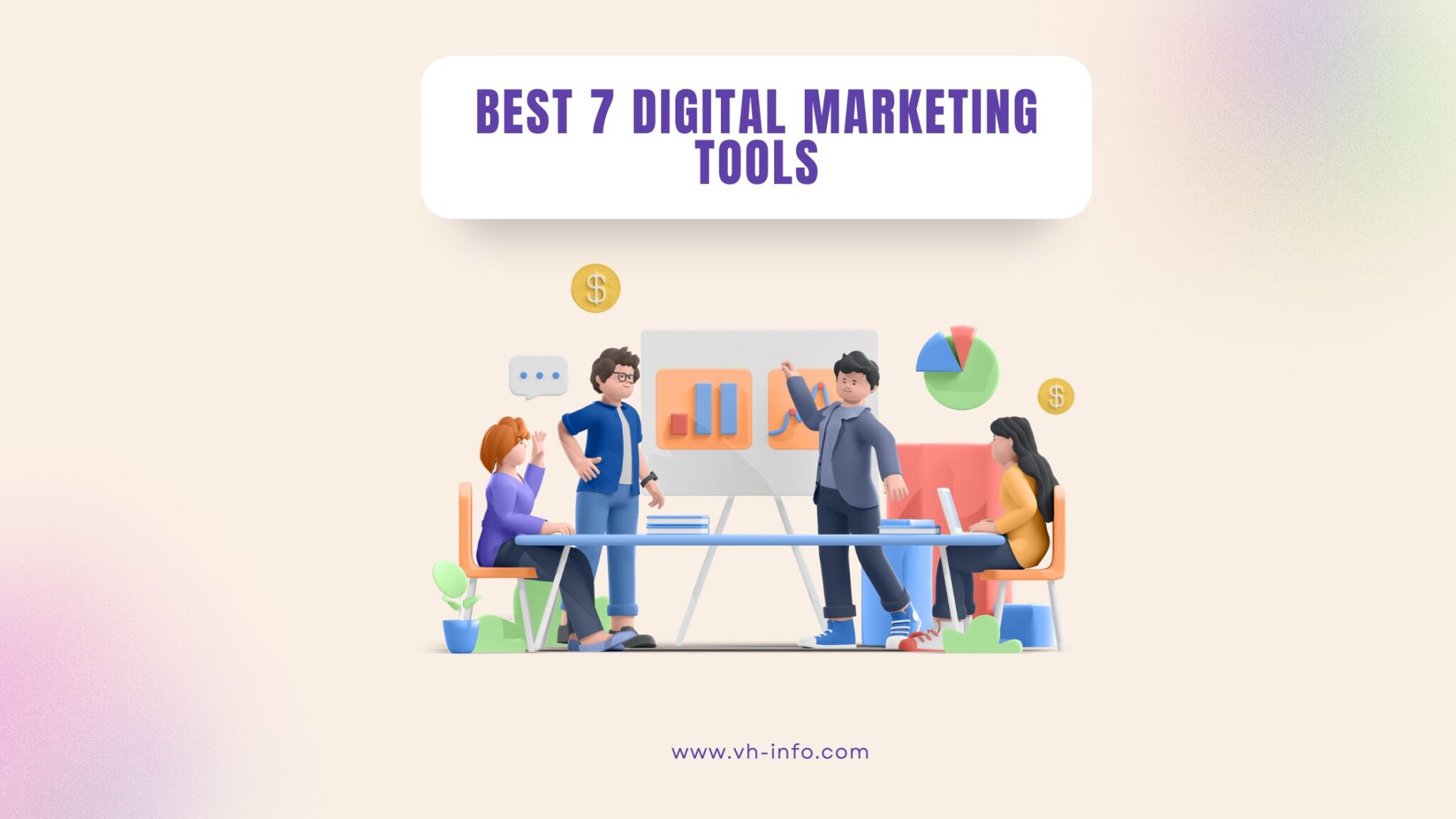 Best 10 Digital Marketing Tool 2024 - VH Info